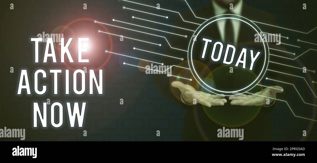 Hand writing sign Take Action Now. Internet Concept asking someone to ...