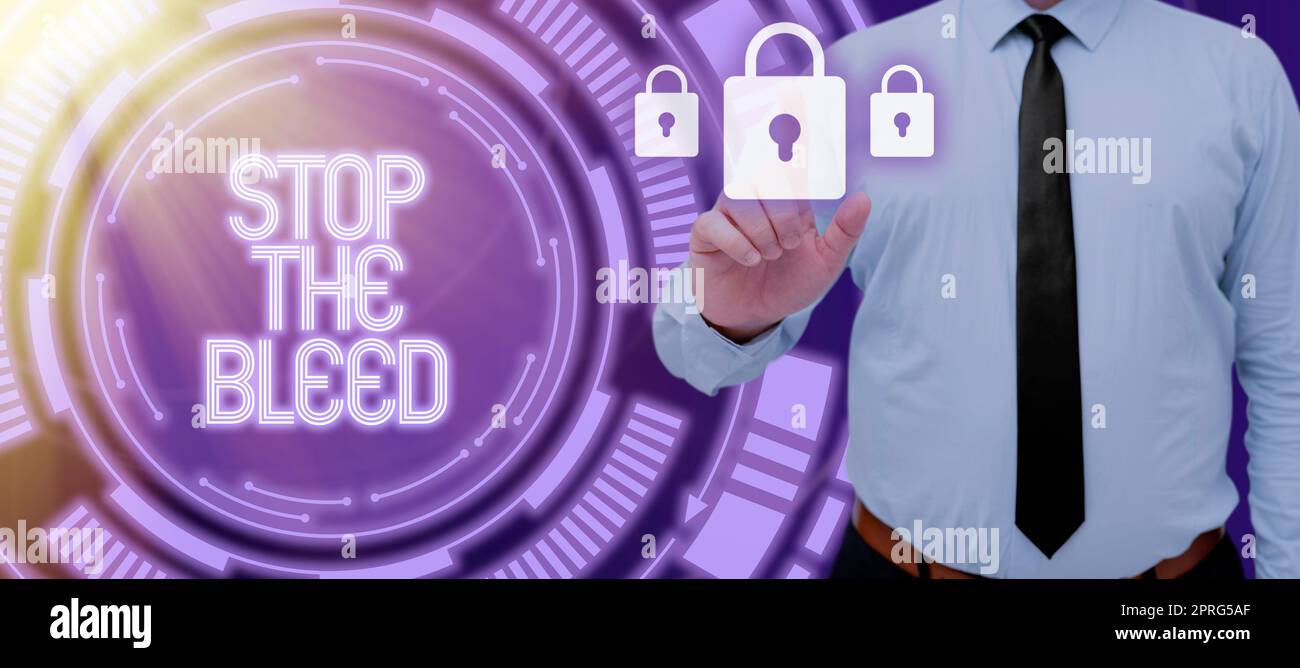 Conceptual caption Stop The Bleed. Business approach Medical treatment ...