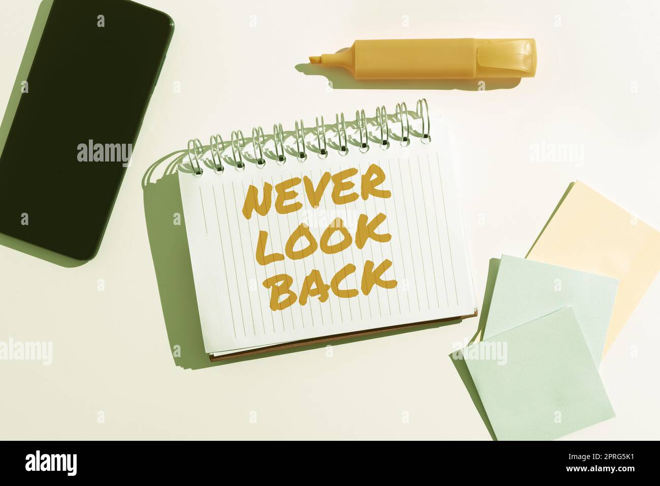 Sign displaying Never Look Back. Business showcase Do not have regrets ...