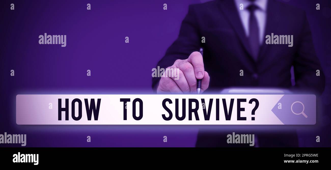 Writing displaying text How To Survive. Business overview ...