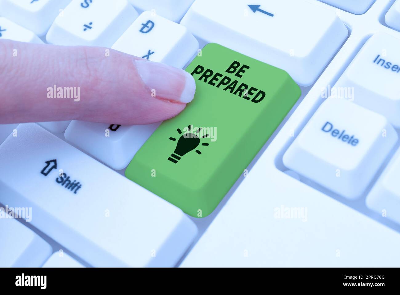 Inspiration showing sign Be Prepared. Business idea Stay Ready Willing ...