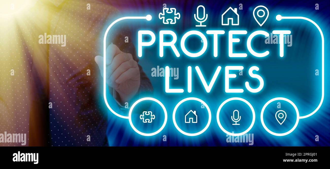 Inspiration showing sign Protect Lives, Business approach to cover or ...