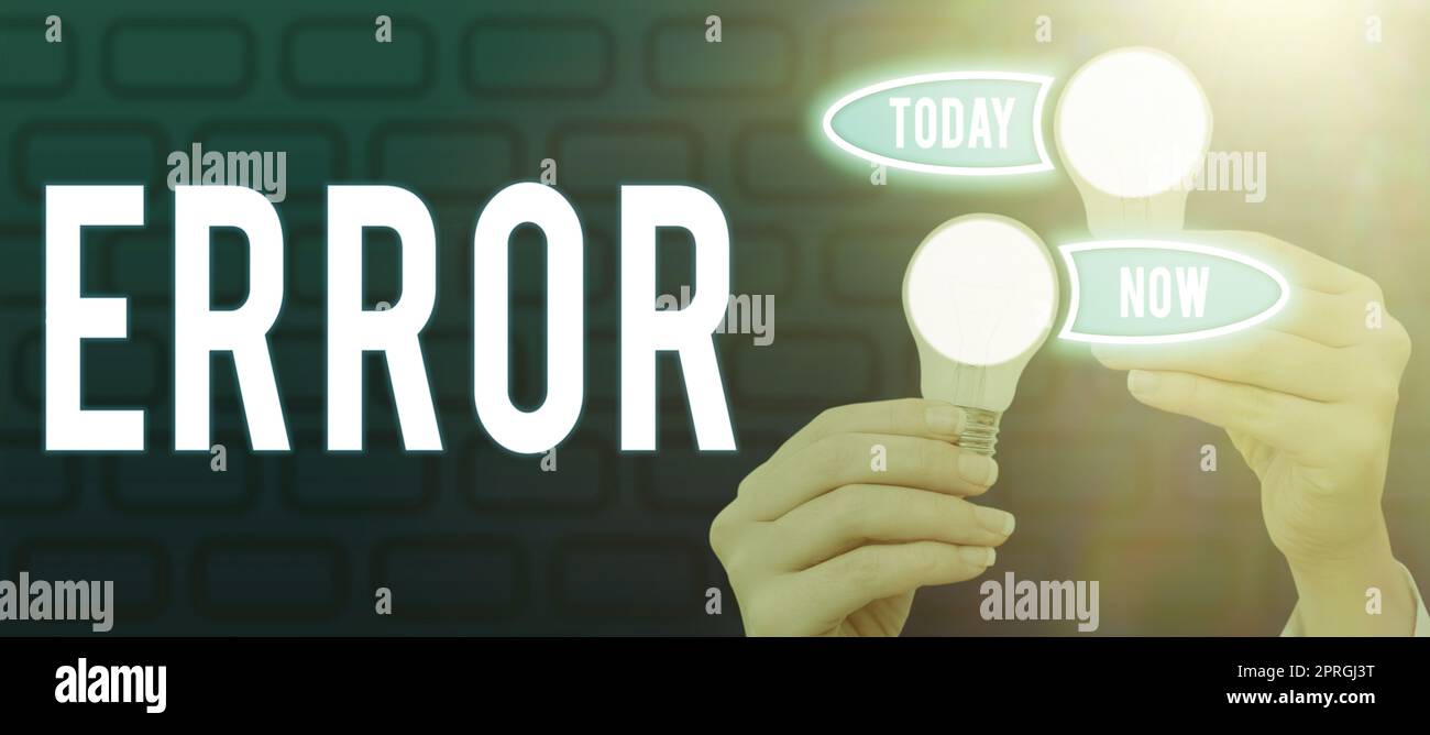 Sign displaying Error, Business concept failure or in deviation from ...