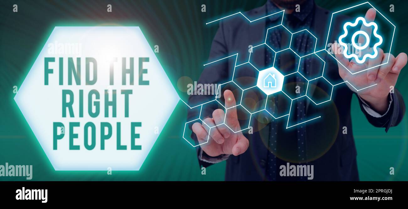 Hand writing sign Find The Right People, Internet Concept look for a ...