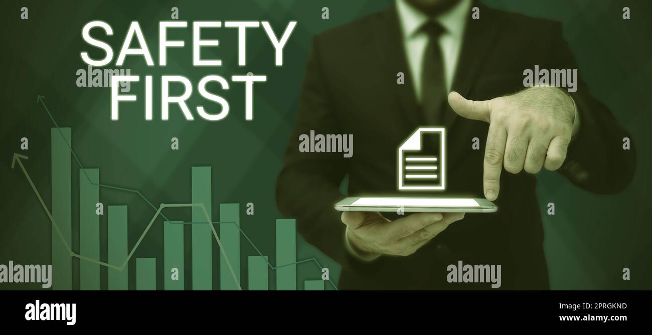 Text caption presenting Safety First, Conceptual photo Avoid any ...