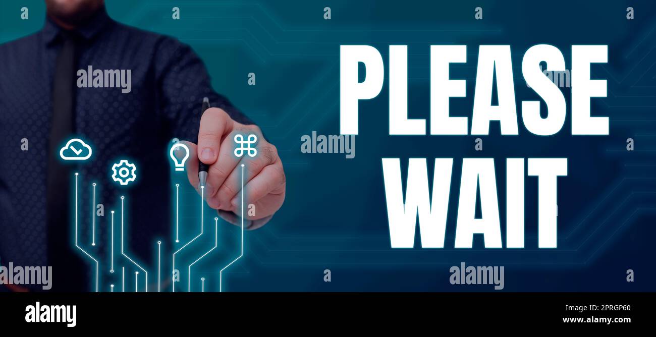 Wait your turn sign hi-res stock photography and images - Alamy