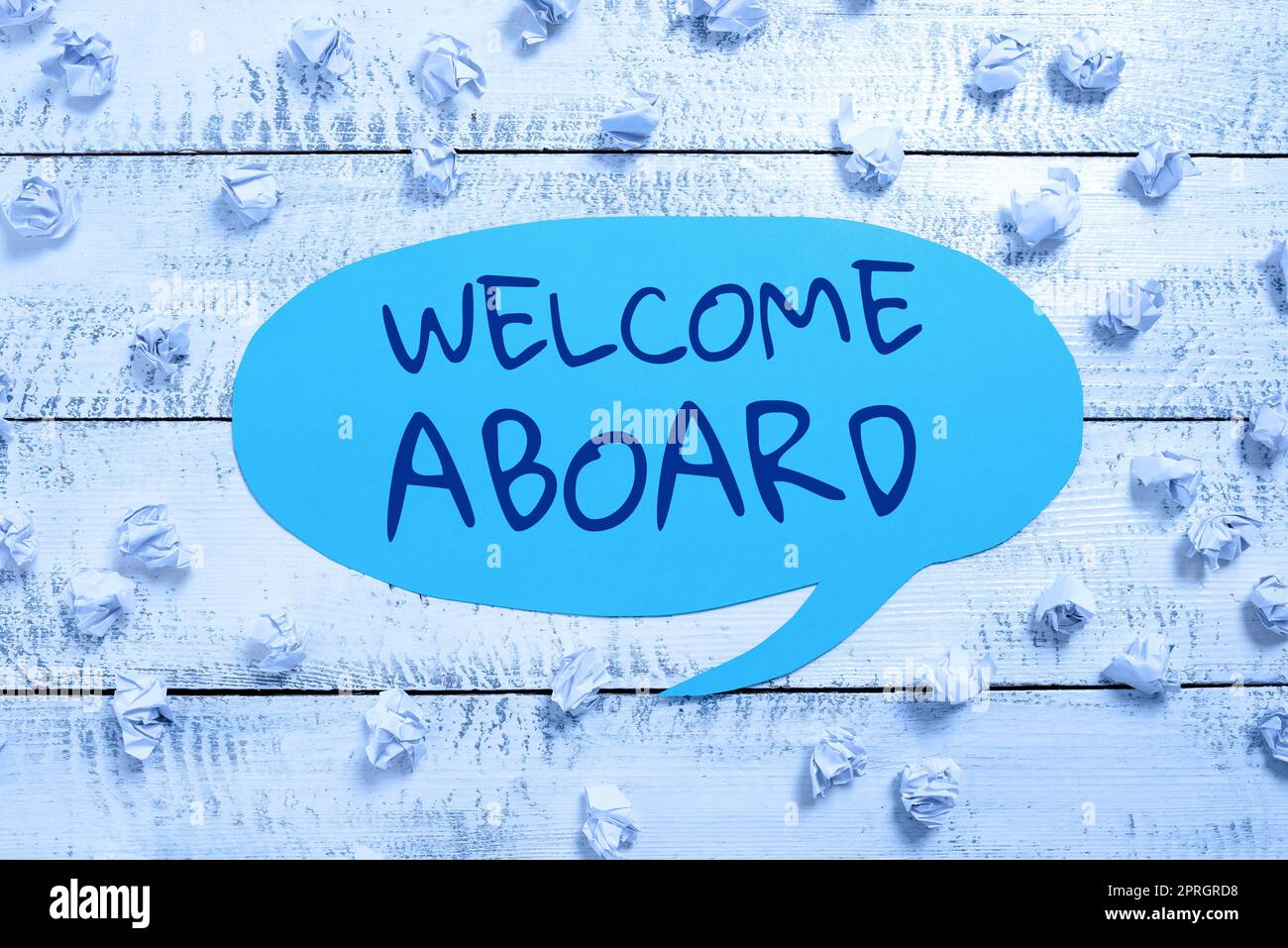 Text showing inspiration Welcome AboardExpression of greetings to a ...