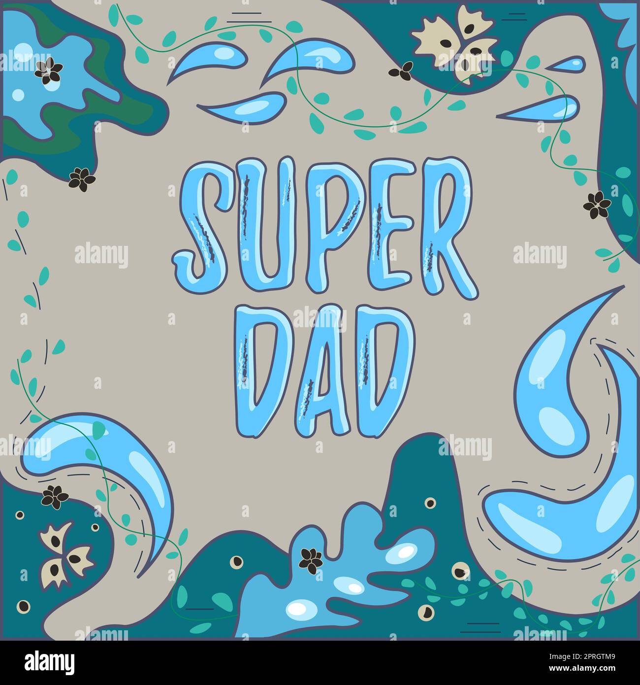 Writing displaying text Super Dad, Word for Children idol and super ...