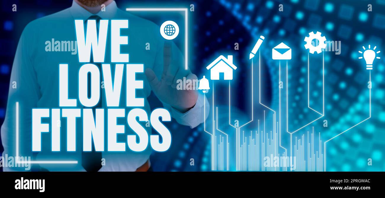 Writing displaying text We Love Fitness. Business approach Having ...