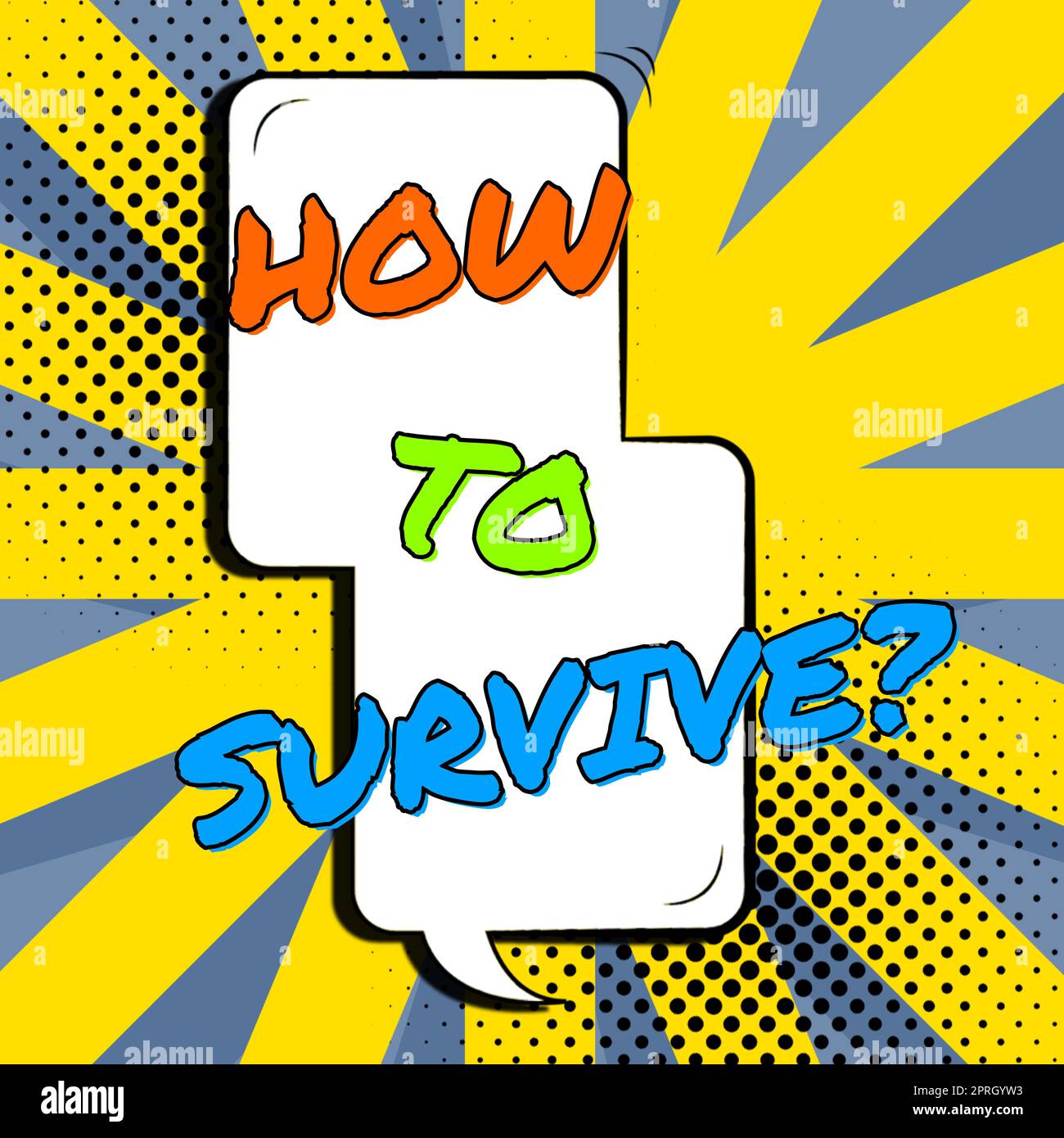 Text showing inspiration How To Survive, Word Written on ...