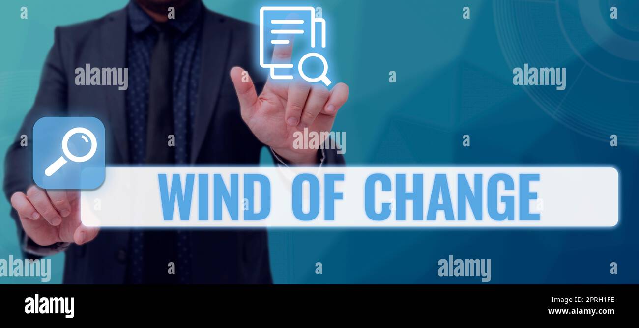 Conceptual caption Wind Of Change. Business concept Changing time ...