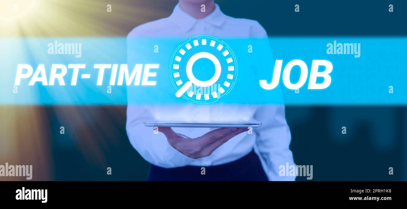 Text caption presenting Part Time Job. Internet Concept Working a few ...