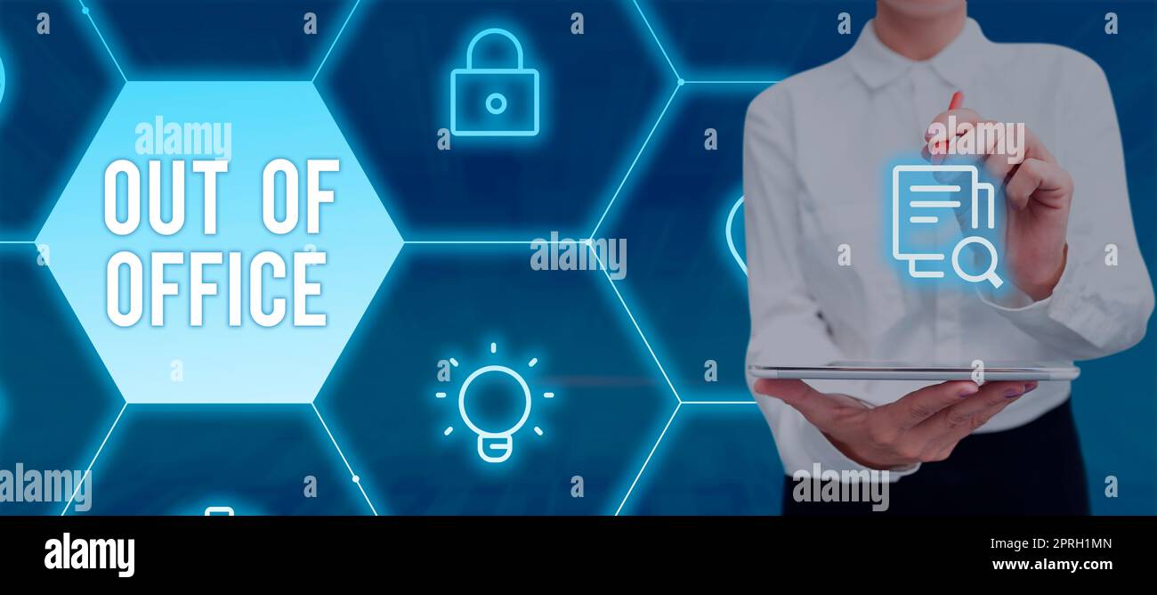 Conceptual display Out Of Office. Business showcase Outside the job ...