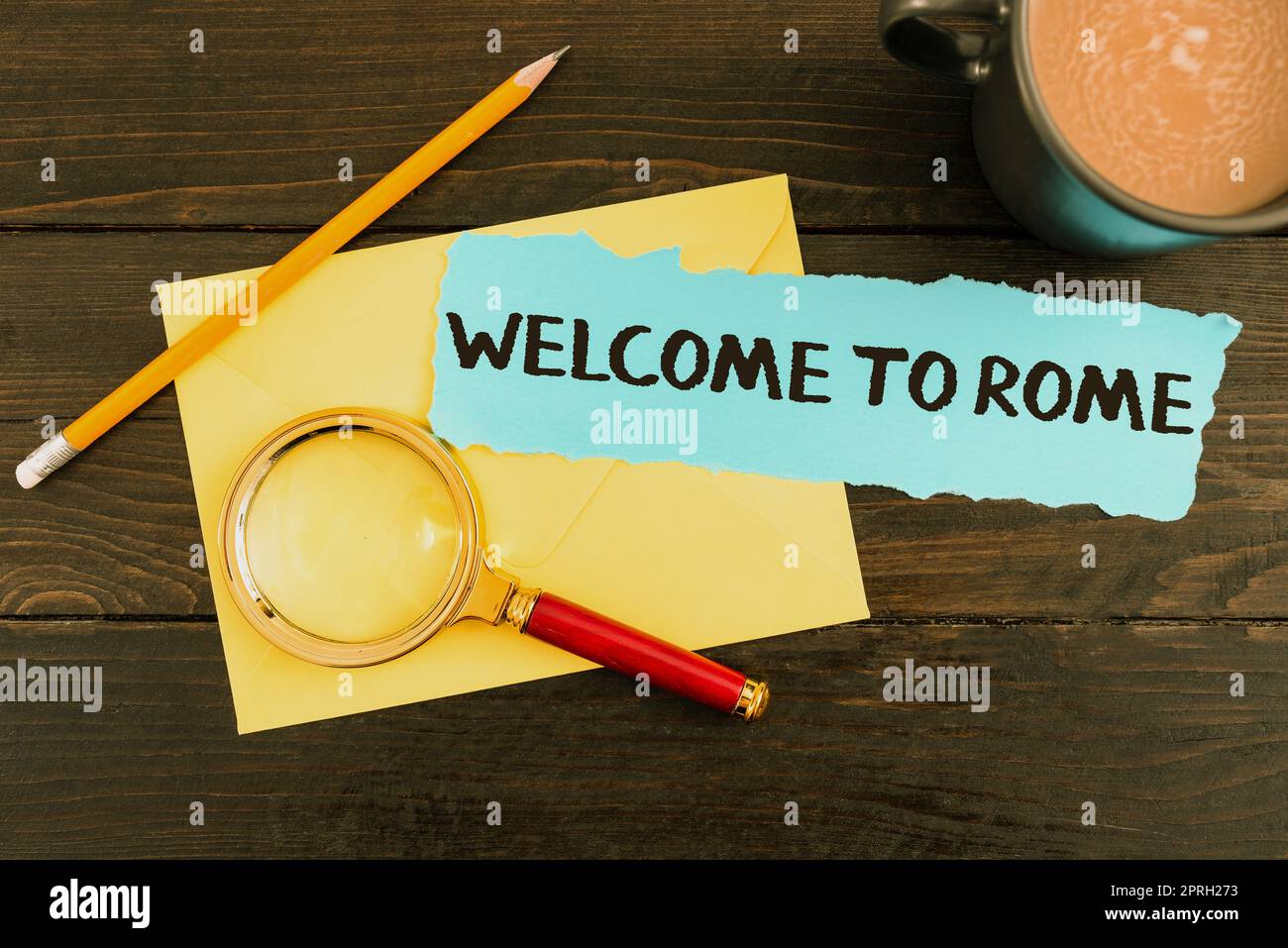 Inspiration showing sign Welcome To Rome. Business showcase Arriving to ...