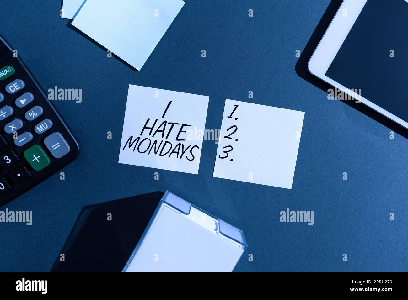 Handwriting text I Hate Mondays. Business showcase Not liking the first ...