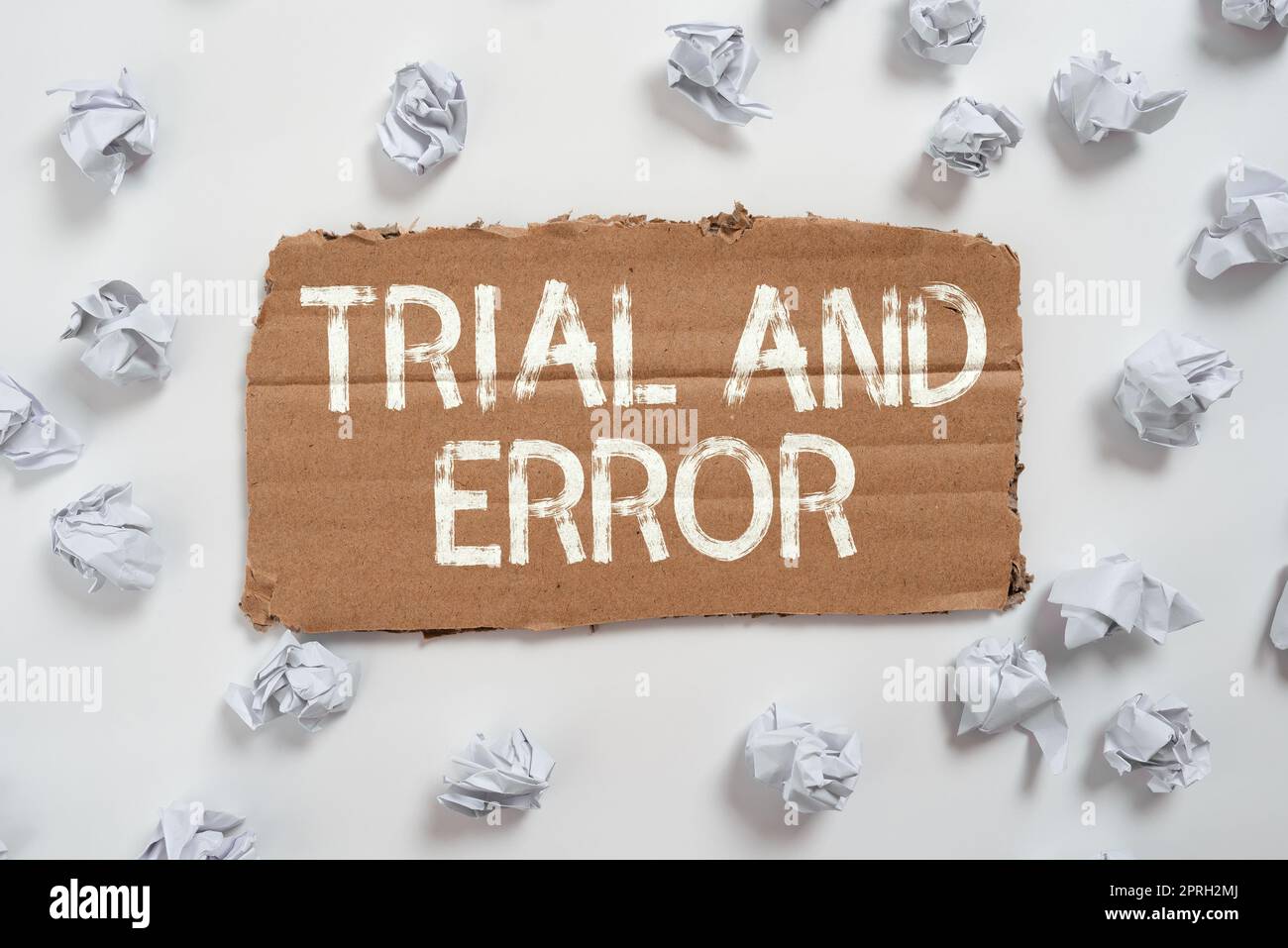 Writing Displaying Text Trial And Error Concept Meaning Lear Something By Trying To Do It And