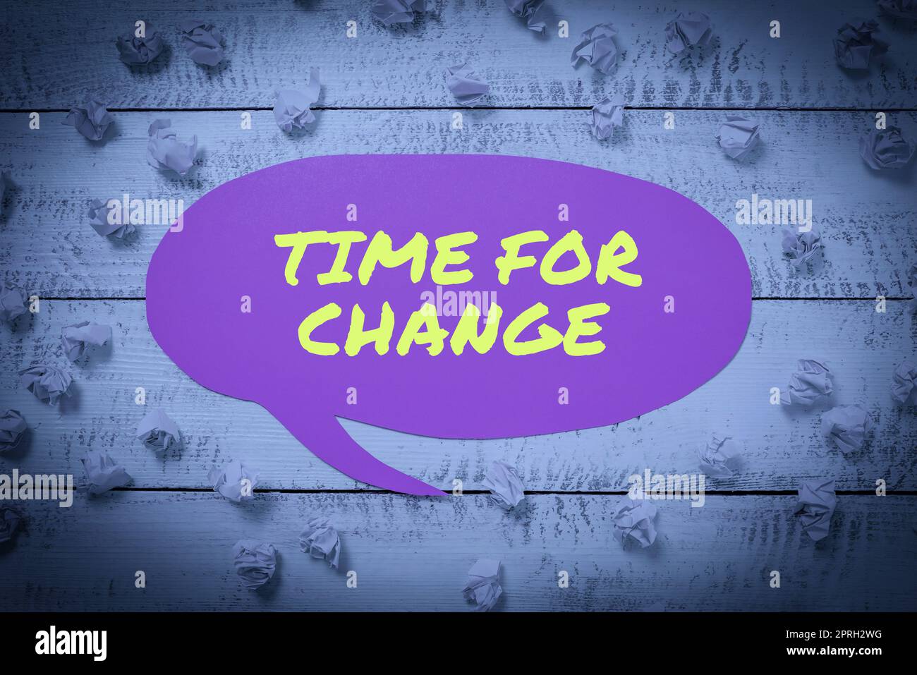 Inspiration showing sign Time For Change, Business idea take action new ...