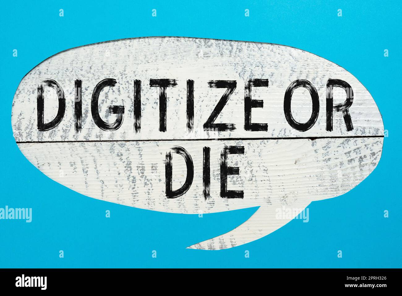 Writing displaying text Digitize Or Die. Word for Embrace the digital ... Writing displaying text Digitize Or Die. Word for Embrace the digital ...