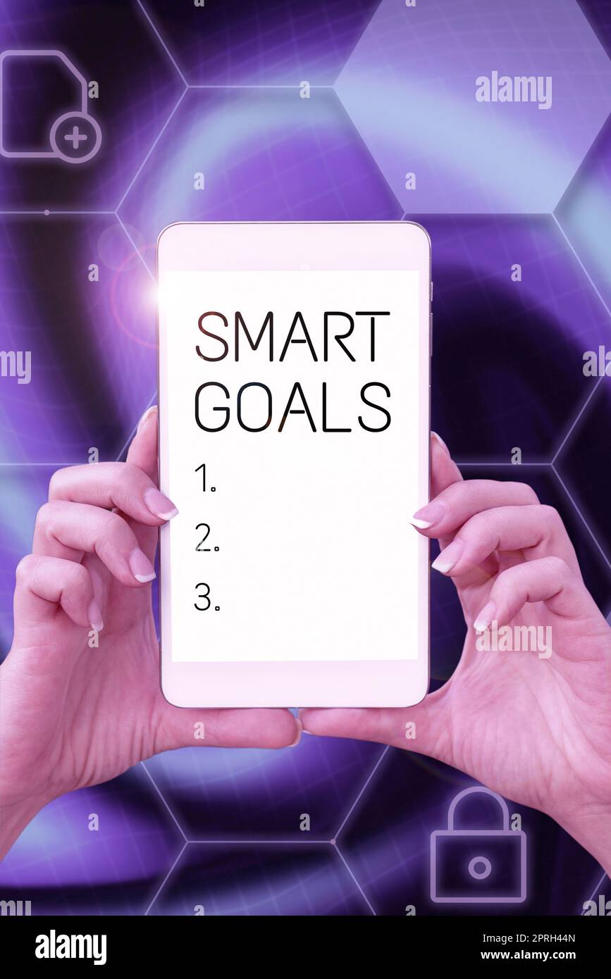 Sign displaying Smart Goals, Conceptual photo mnemonic used as a basis ...