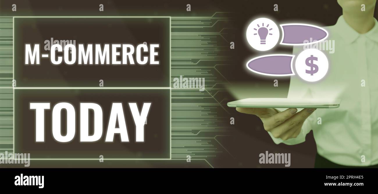 Sign displaying M Commerce, Business overview commercial transactions ...