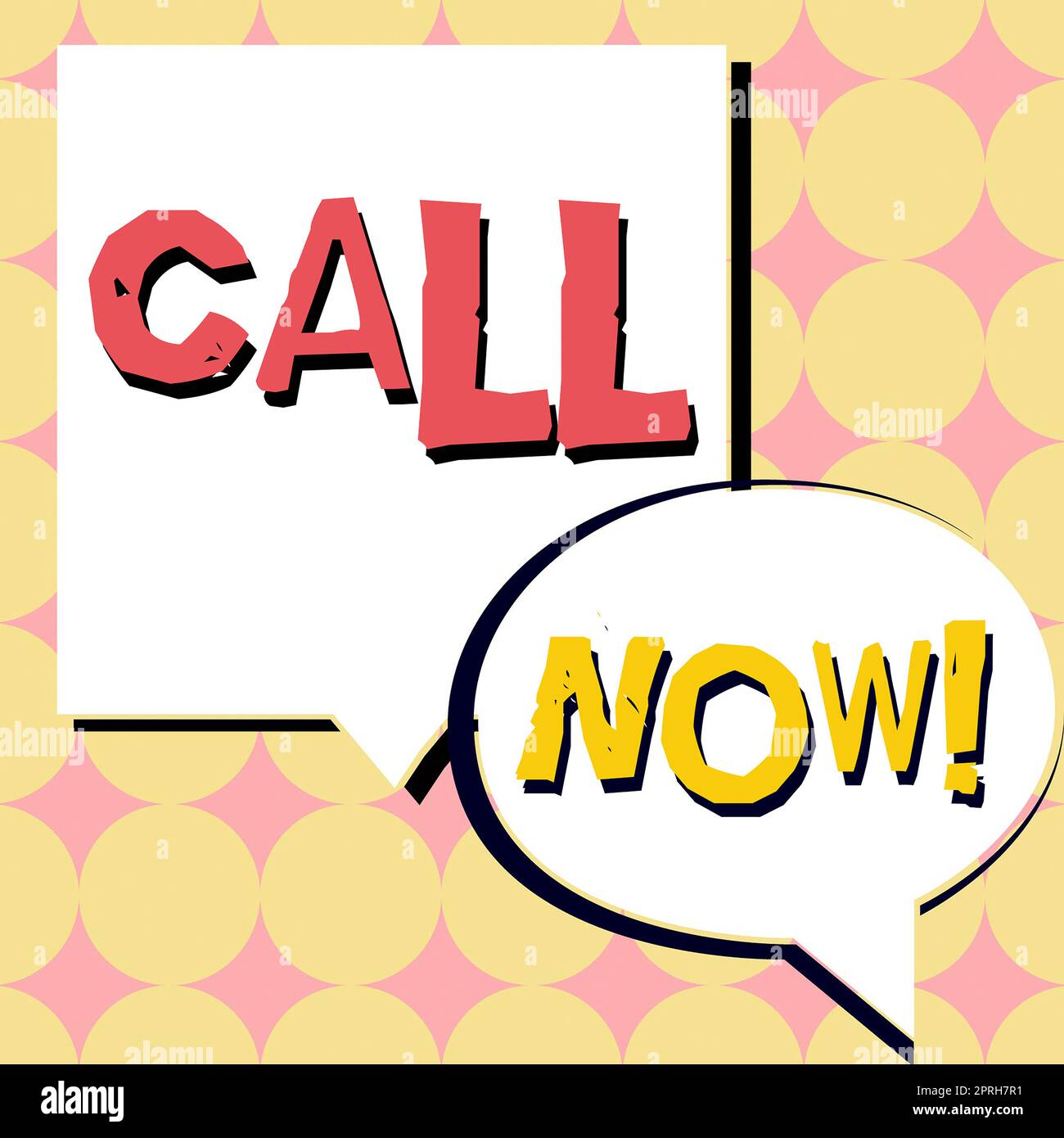 Sign displaying Call Now, Business approach To immediately contact a ...