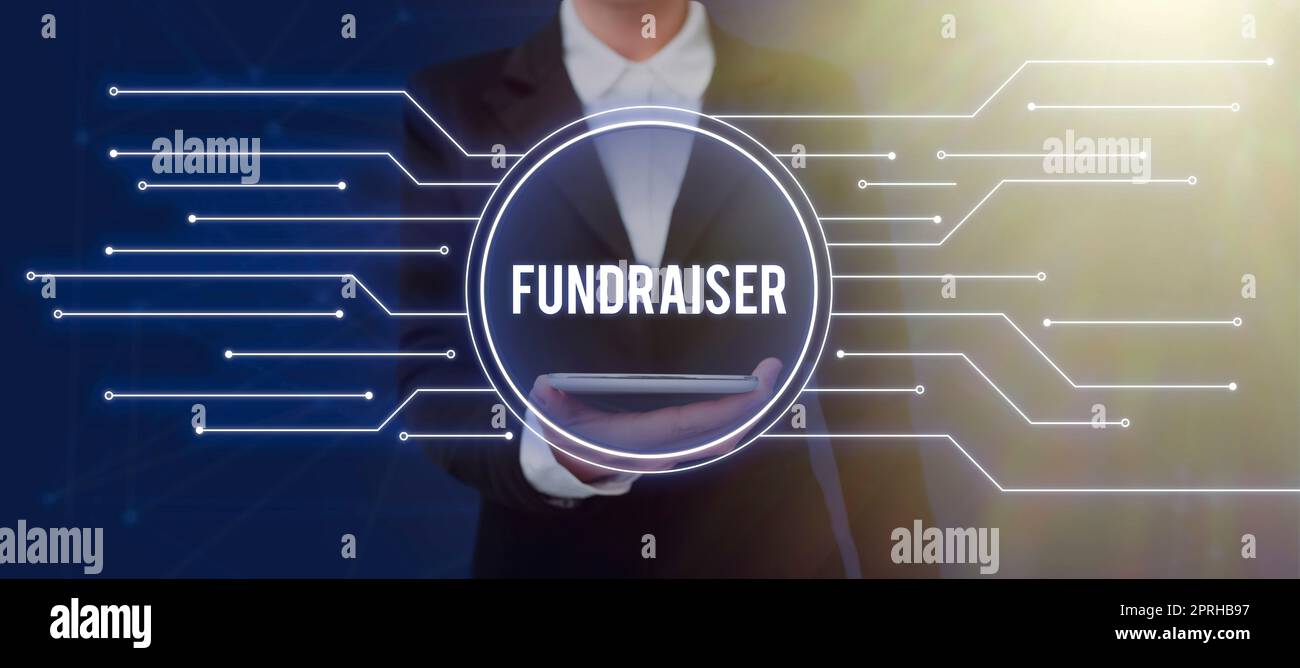 Inspiration showing sign Fundraiser, Concept meaning person whose job ...