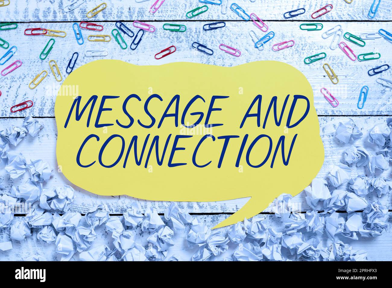 Writing displaying text Message And Connection, Word Written on a word ...