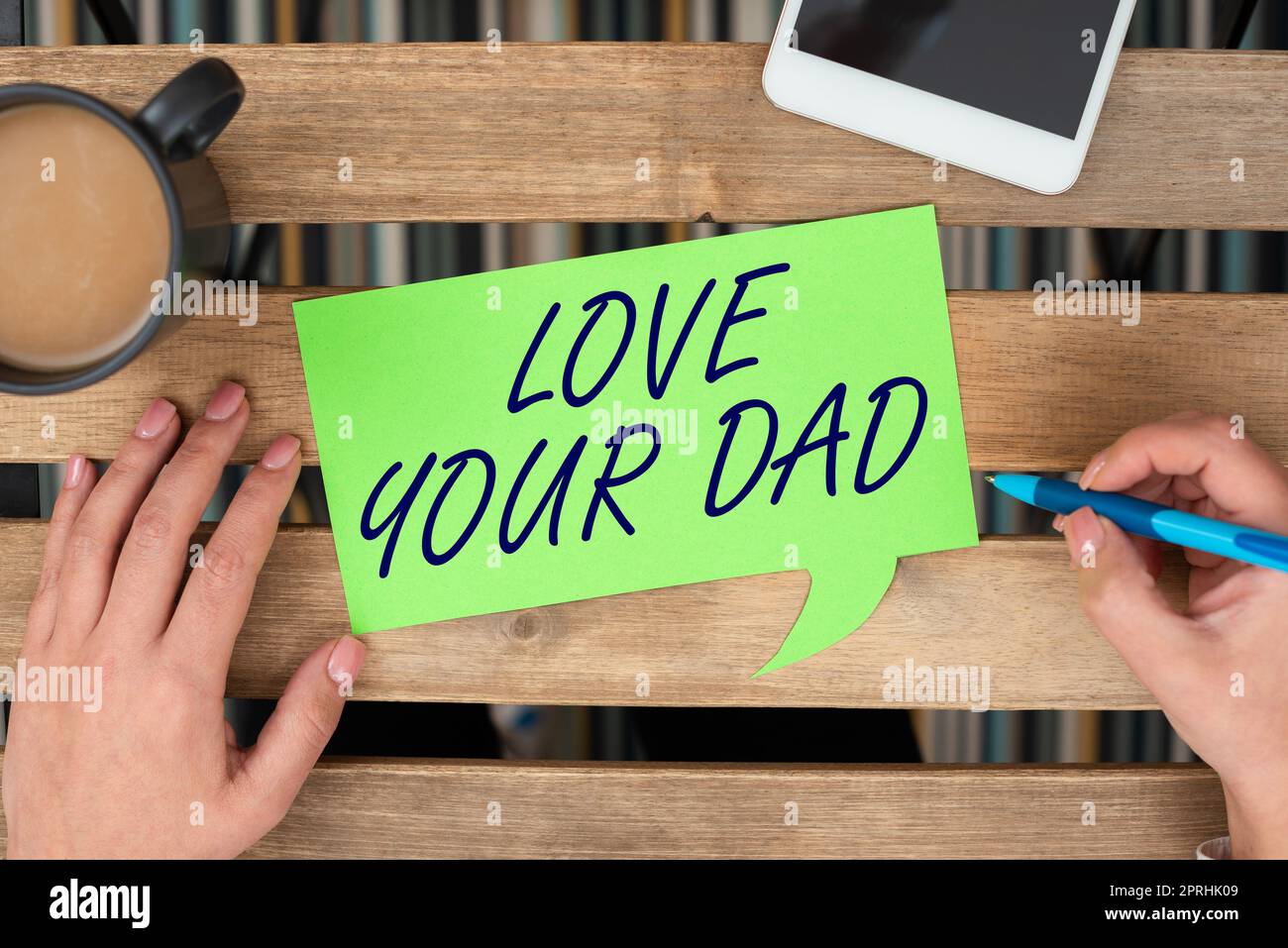 Conceptual display Love Your Dad. Word Written on Have good feelings ...