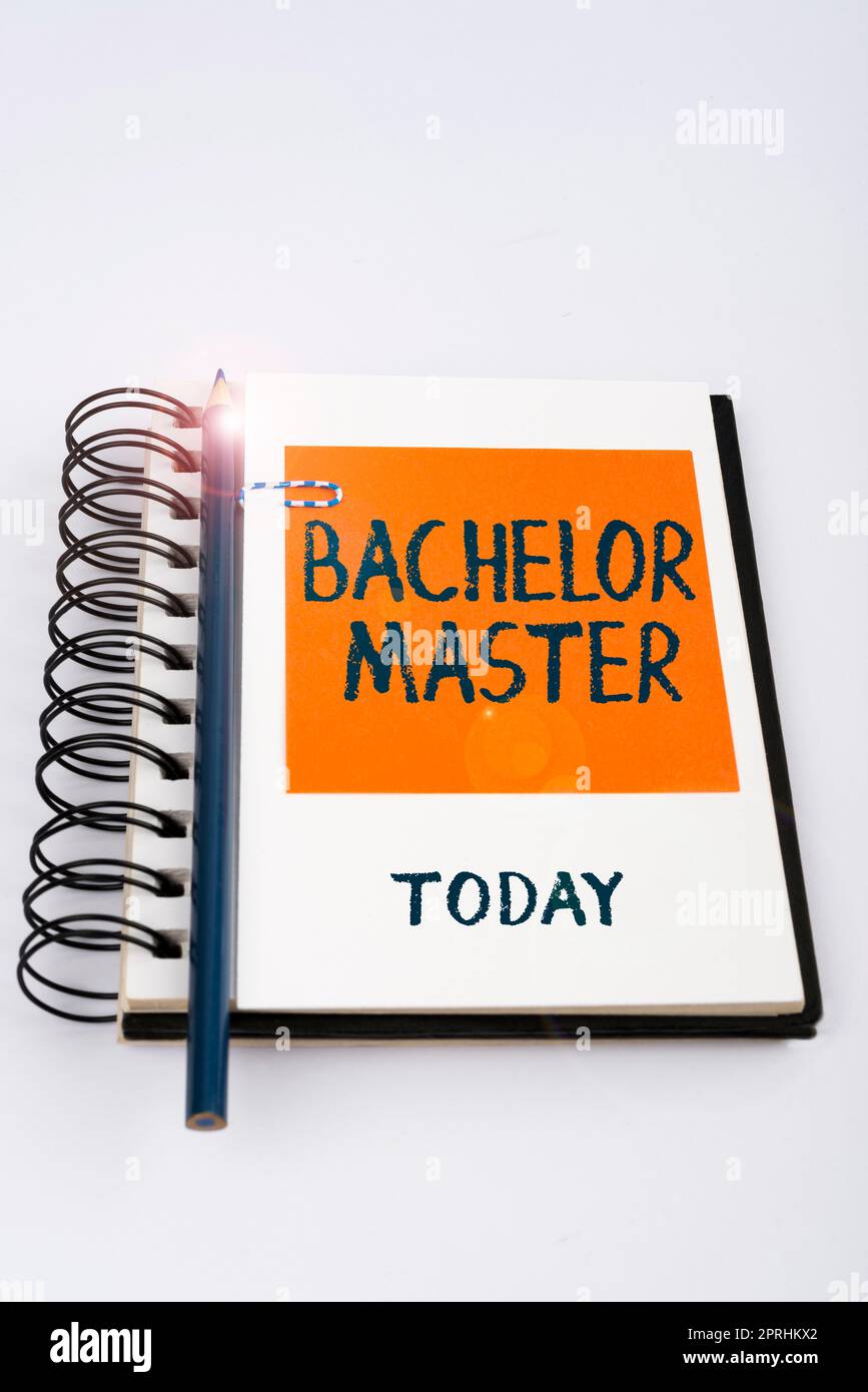 Inspiration showing sign Bachelor MasterAn advanced degree completed ...