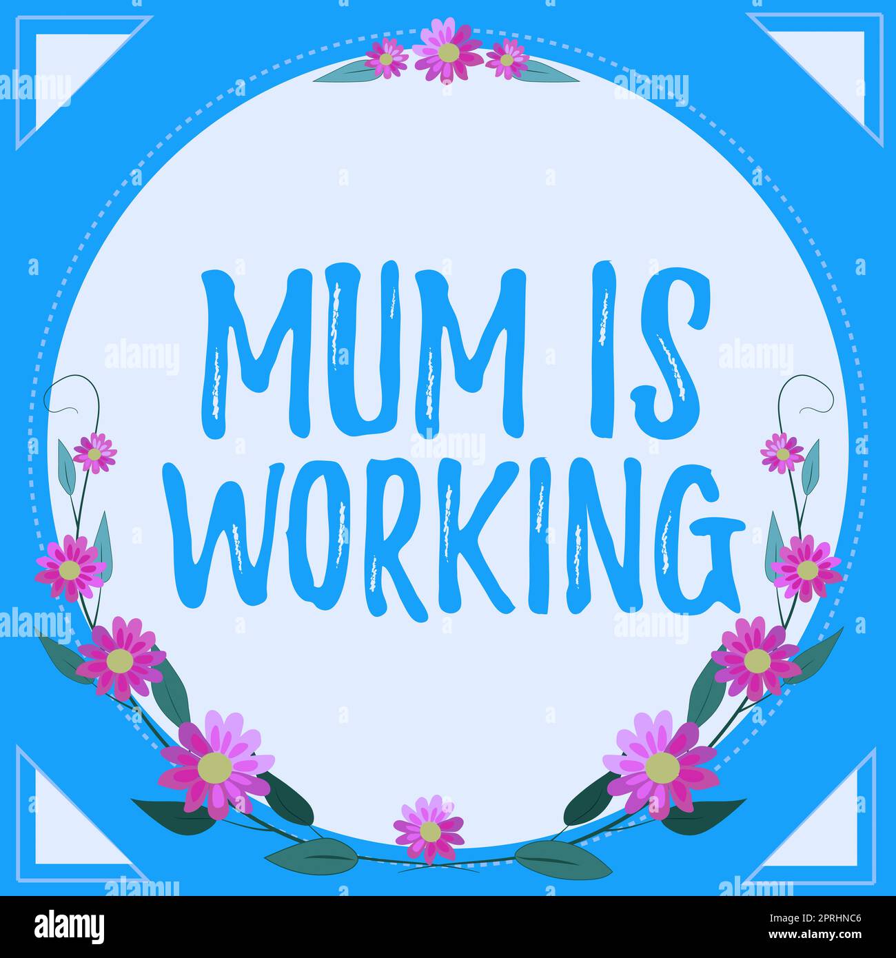 Inspiration showing sign Mum Is WorkingFinancial Empowerment and ...