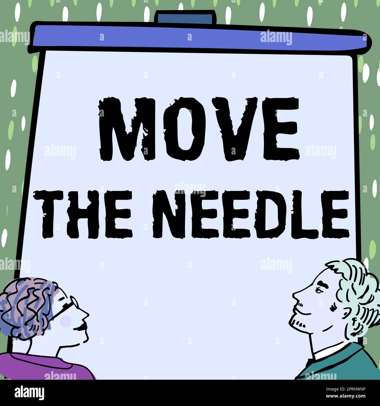 Text showing inspiration Move The NeedleMake a noticeable difference in ...