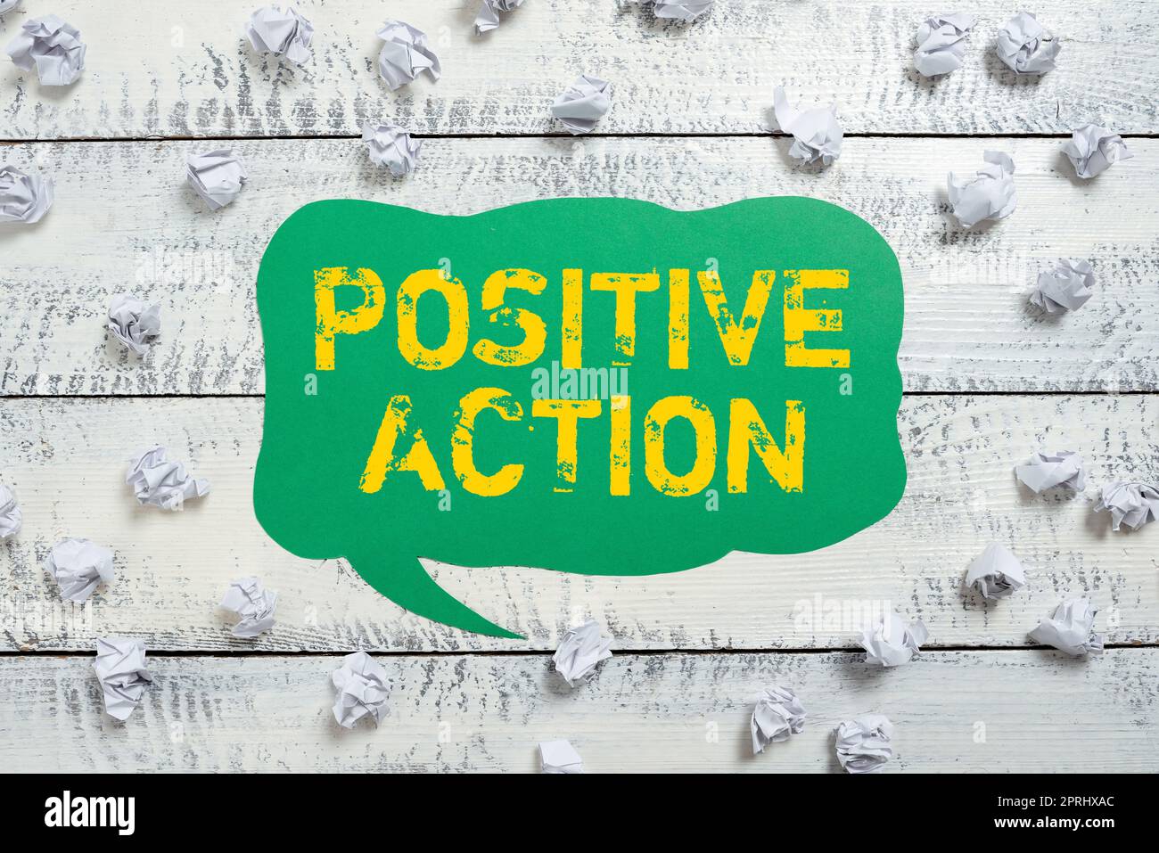 Sign displaying Positive Actiondoing good attitude against certain ...