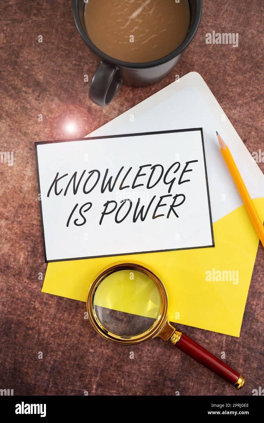Text sign showing Knowledge Is Powerskills acquired through experience ...