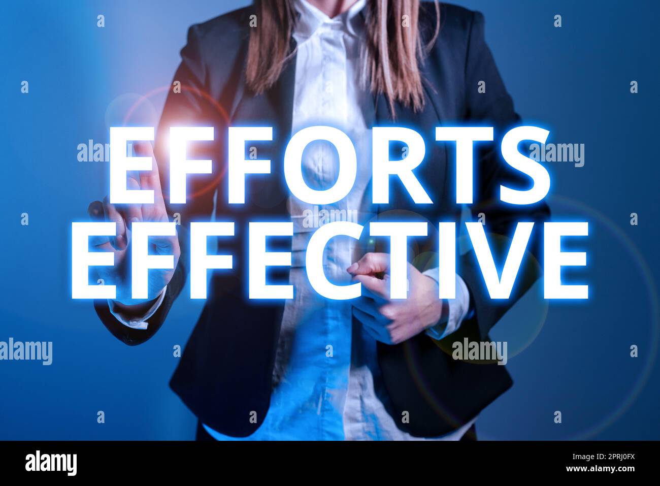 Hand writing sign Efforts EffectiveProduces the results as per desired ...