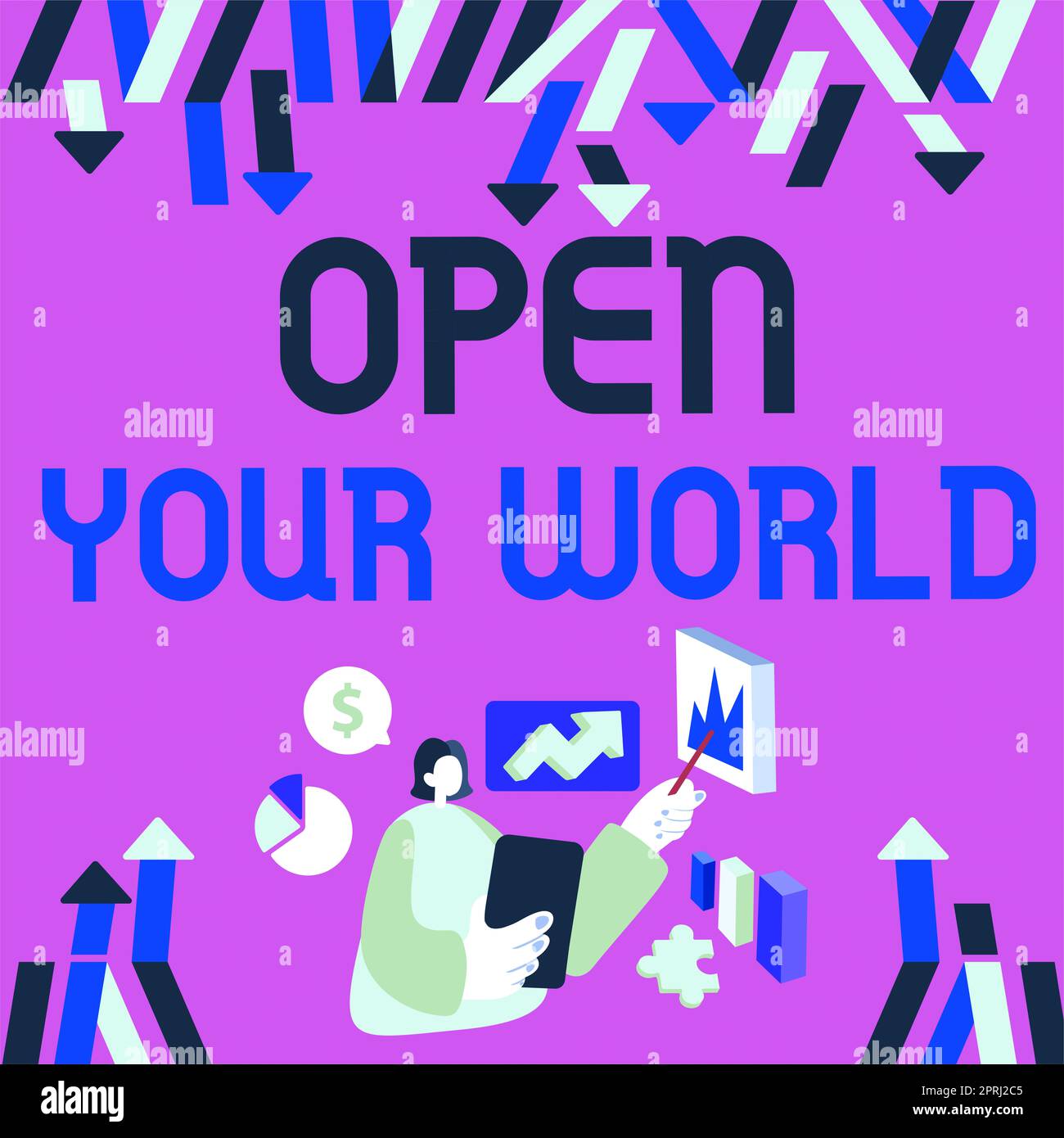 Conceptual caption Open Your WorldBroaden your mind and mentality from ...