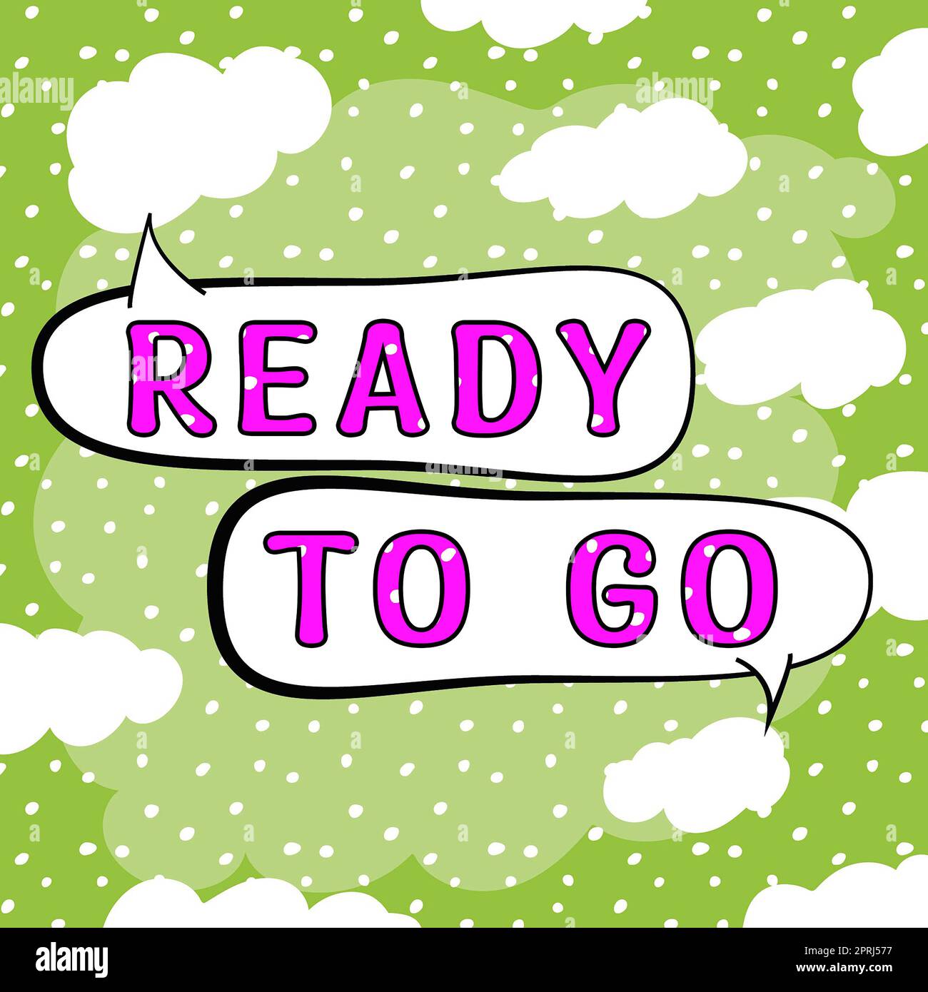 Text sign showing Ready To Go, Internet Concept Thinking on natural ...