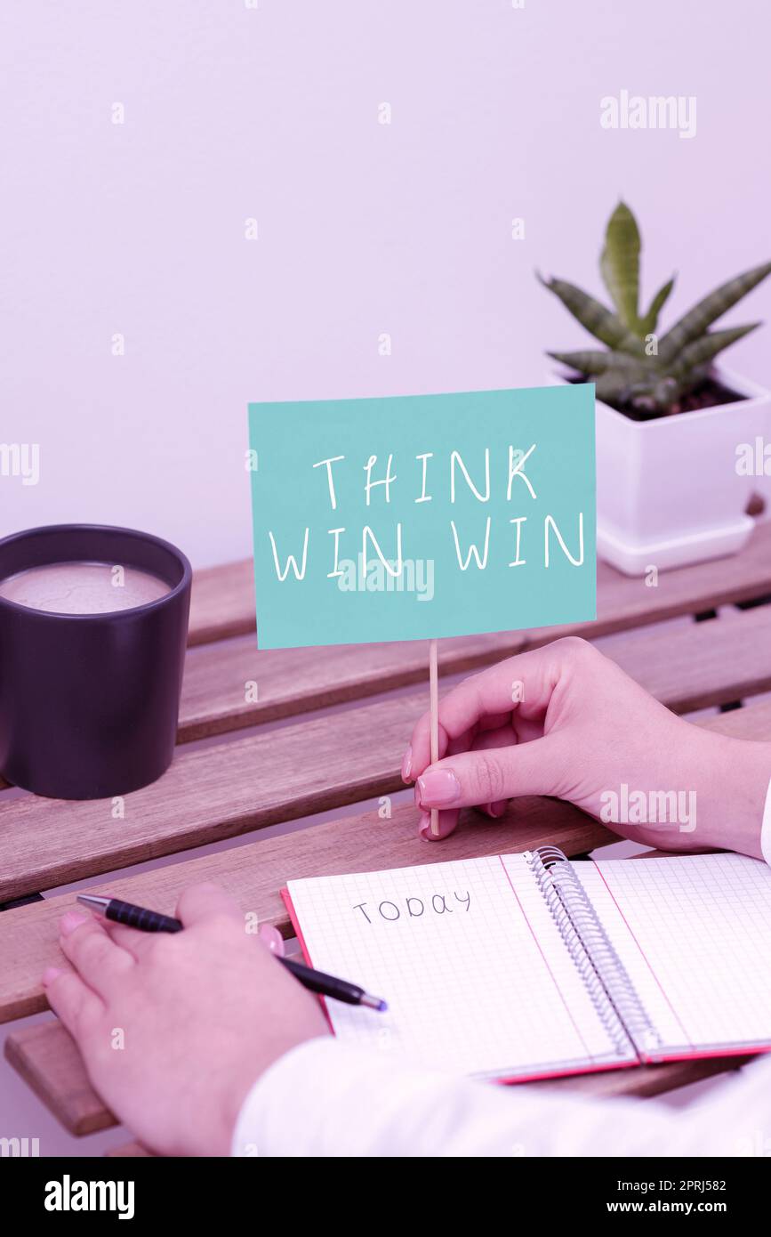 Sign displaying Think Win Win, Business showcase Request for ...