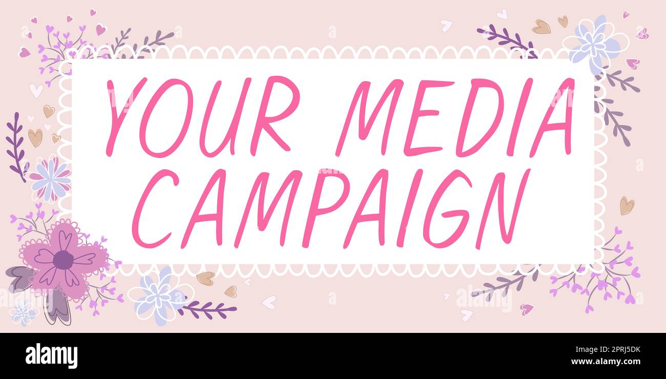 Conceptual display Your Media Campaign, Business idea Advertising ...