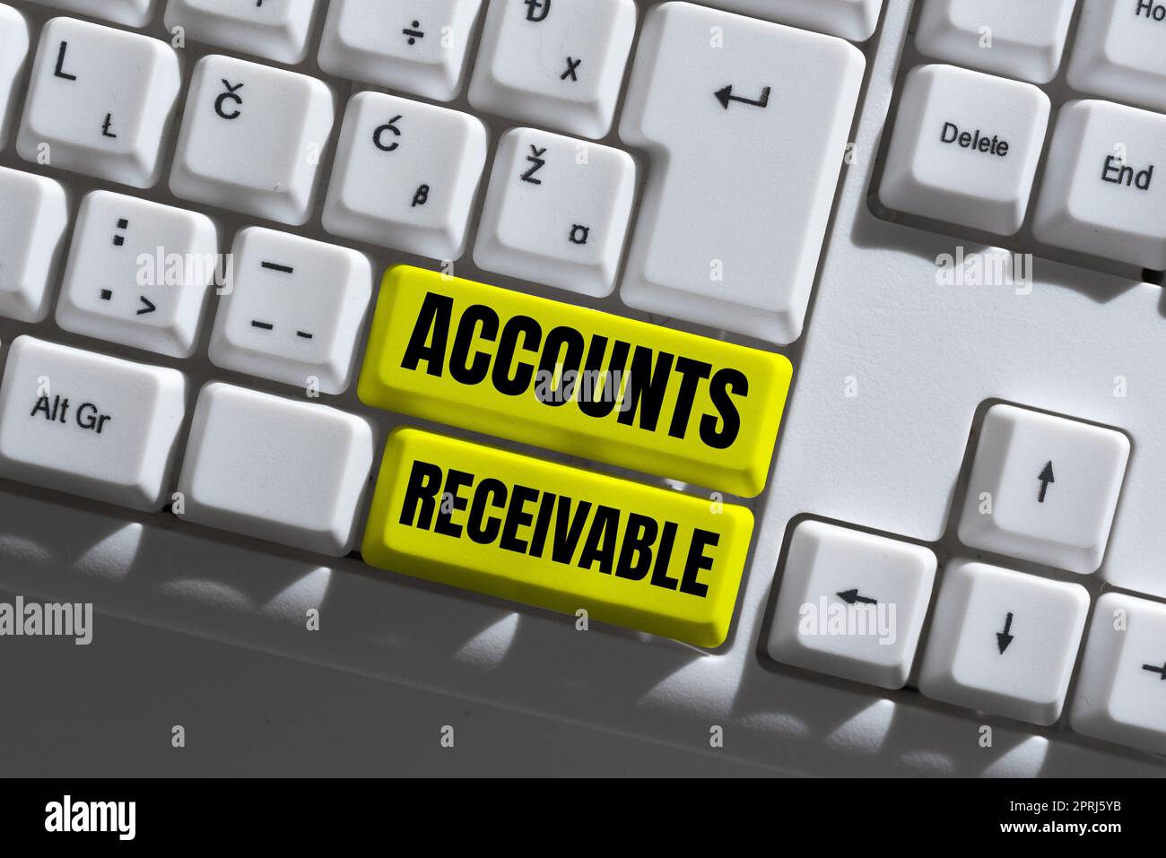 Inspiration showing sign Accounts Receivable, Business approach ...