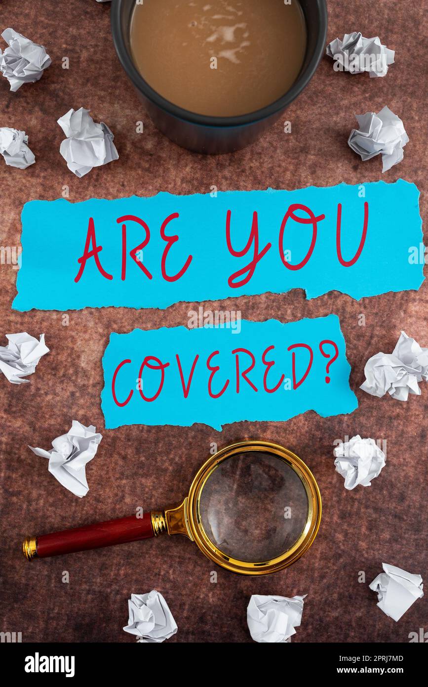 Text showing inspiration Are You CoveredAsking about how medications ...