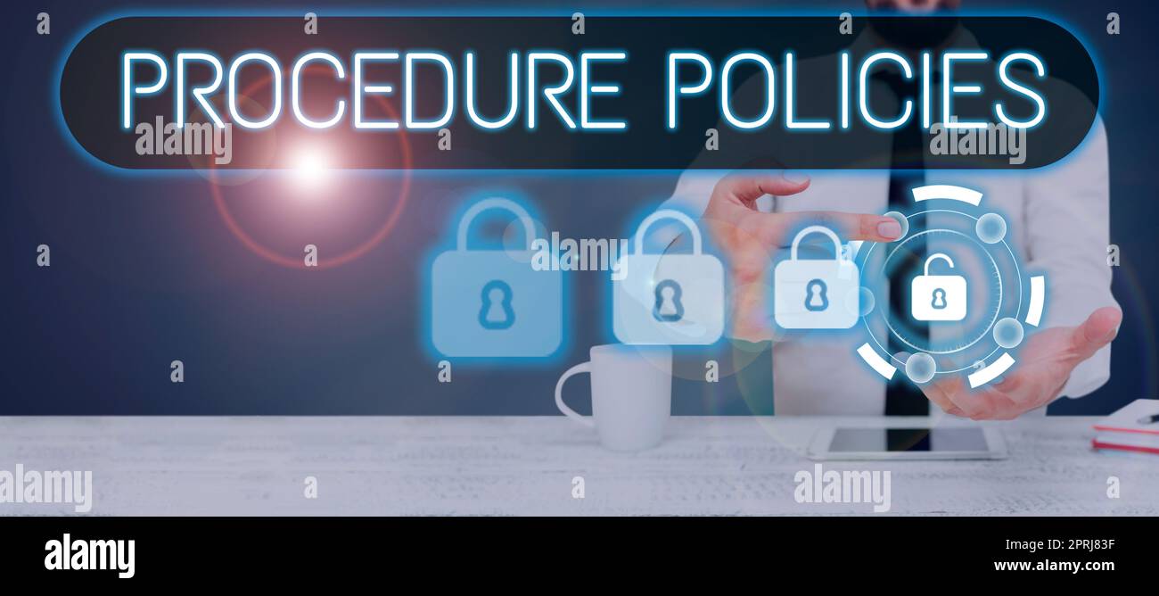 Sign displaying Procedure PoliciesSteps to Guiding Principles Rules and ...