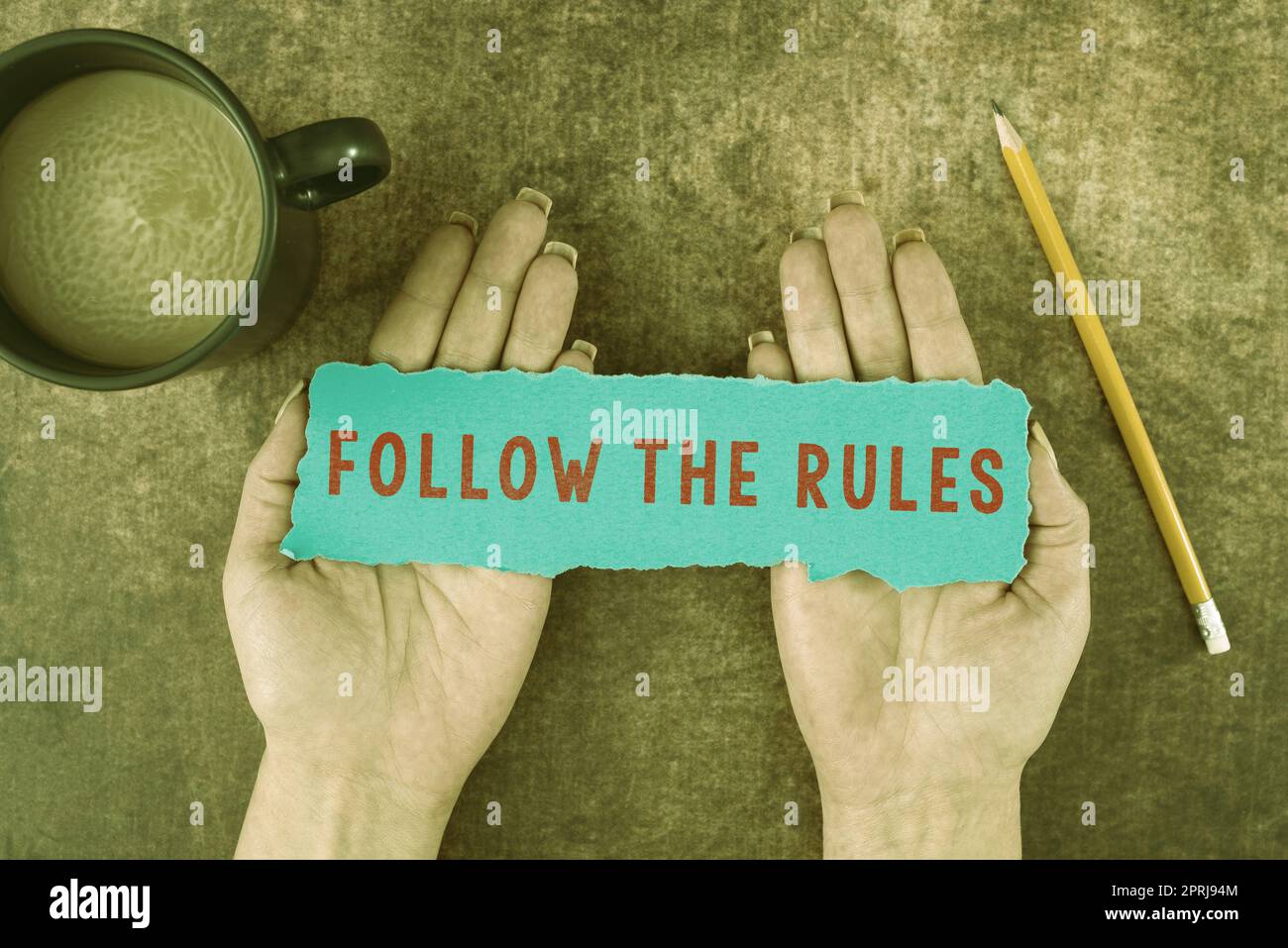 Text sign showing Follow The Rulesorder someone stick to certain place ...
