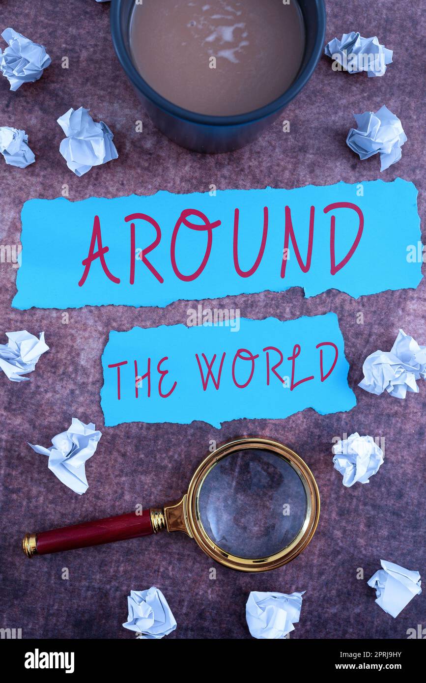 Hand writing sign Around The Worldsaying that something available all ...