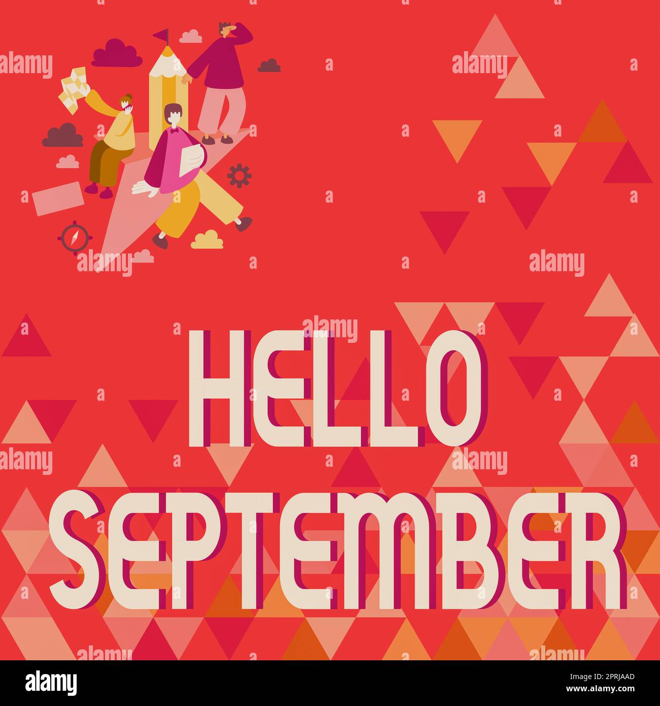 Inspiration showing sign Hello SeptemberEagerly wanting a warm welcome ...