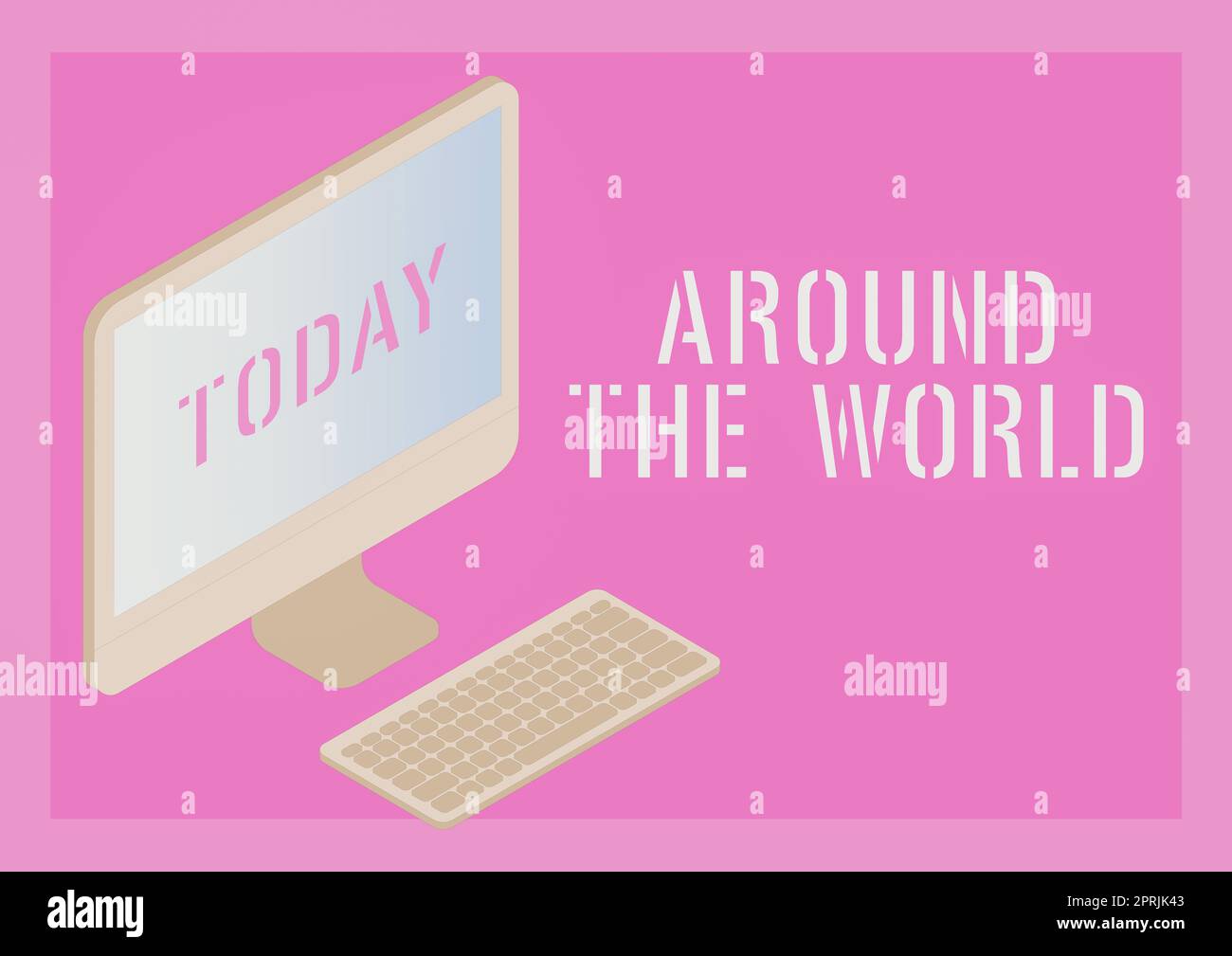 Conceptual display Around The Worldsaying that something available all ...