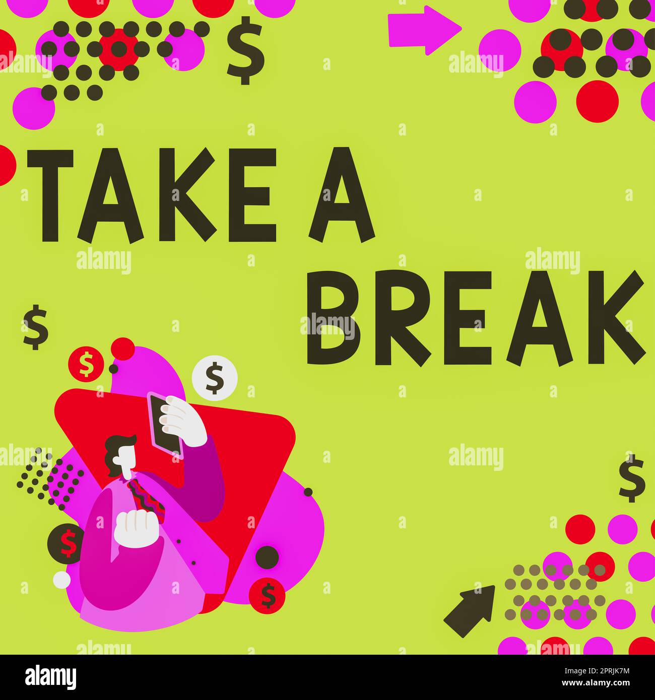 Inspiration showing sign Take A Break, Business showcase Resting Stop ...