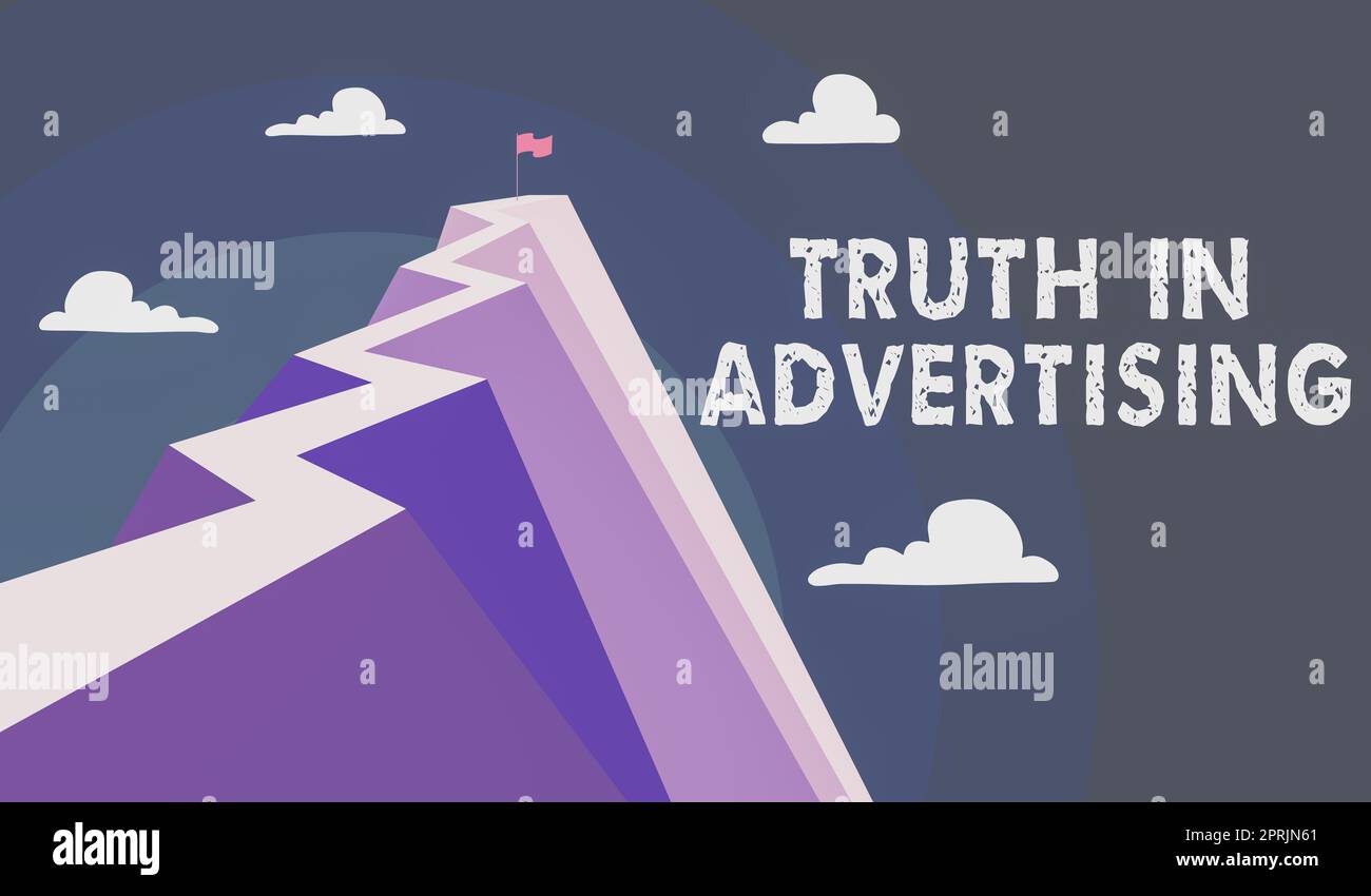 Inspiration showing sign Truth In Advertising, Business idea Practice ...