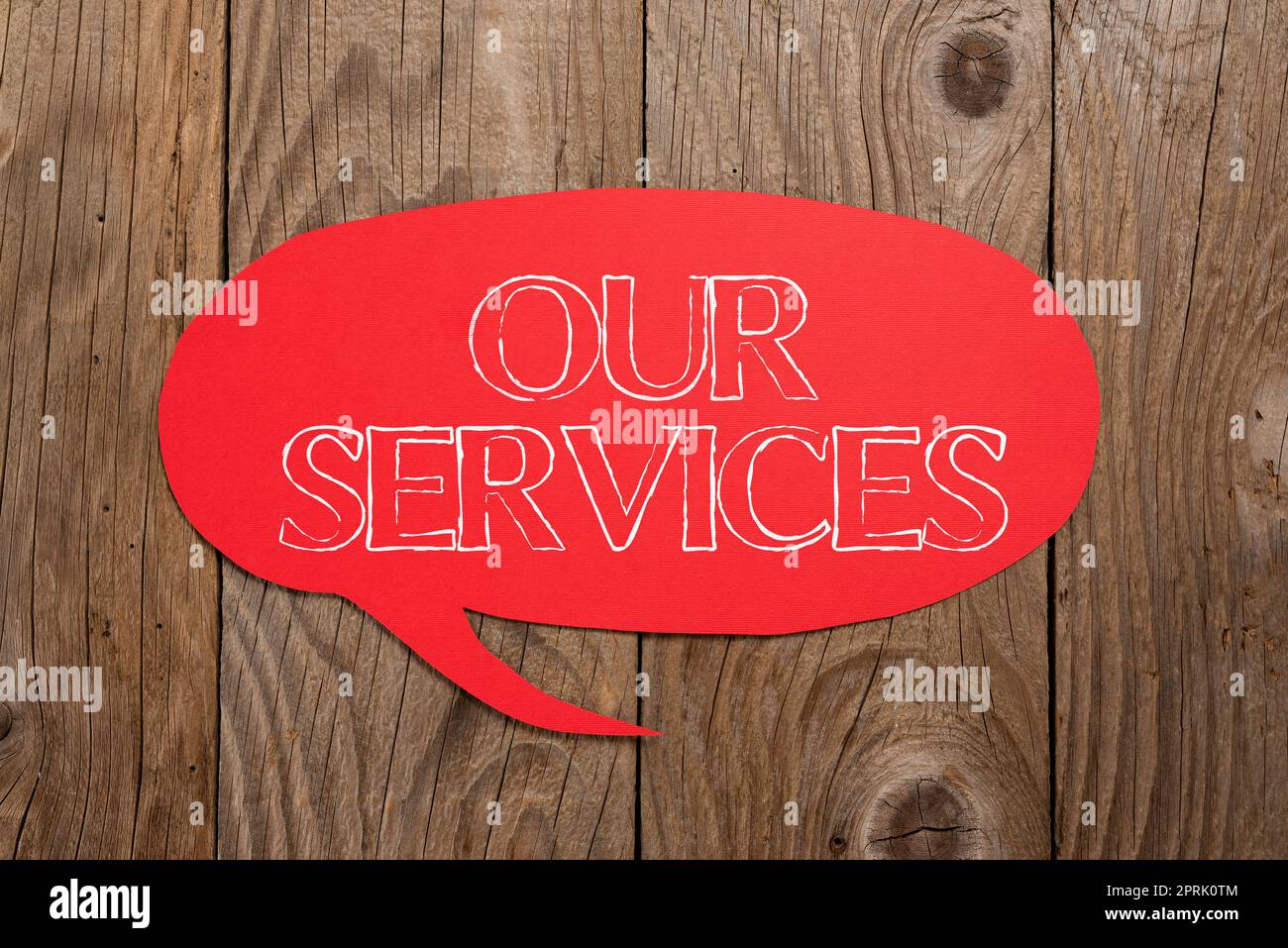 Sign displaying Our Services, Business showcase The occupation or ...