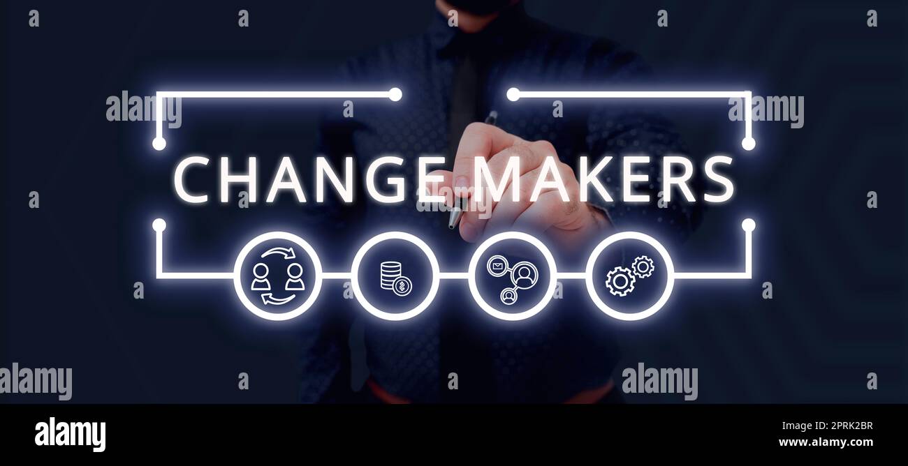 Text sign showing Change Makers, Word for Young Turk Influencers ...
