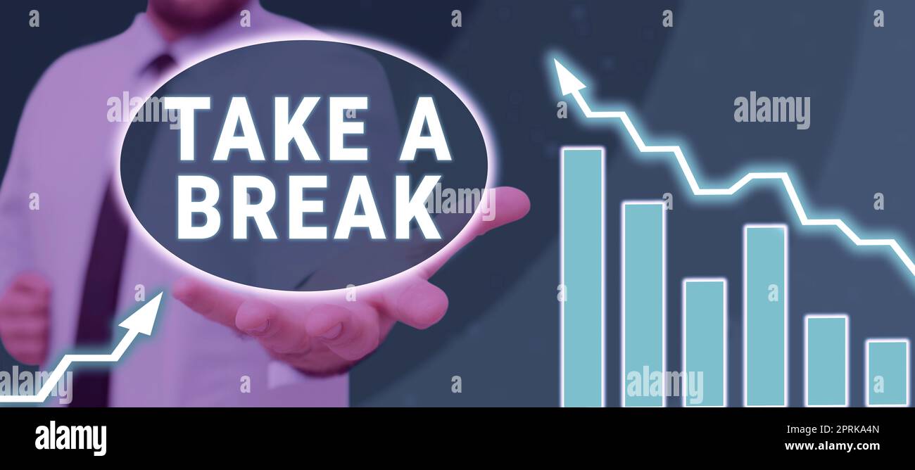 Writing displaying text Take A Break, Business showcase Resting Stop ...